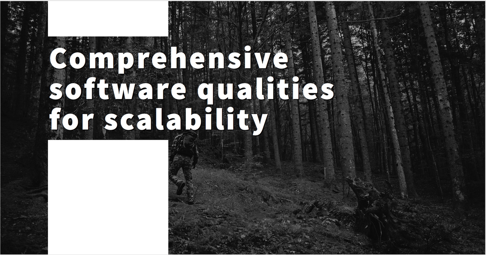 Comprehensive Software qualities for scalability - PentaTech